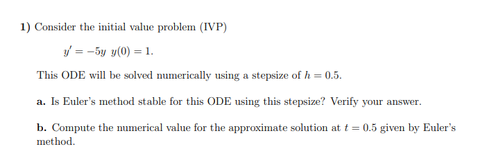 1) Consider the initial value problem (IVP) | Chegg.com