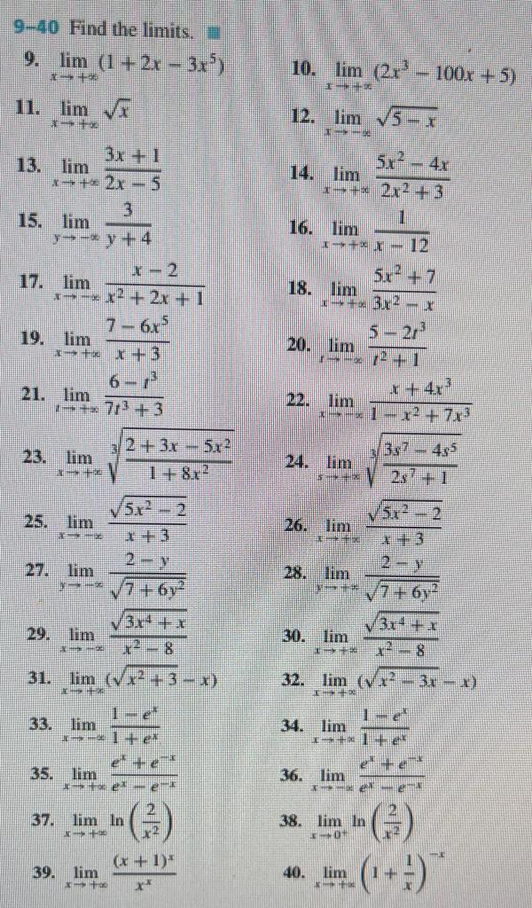 Solved 9-40 Find the limits. E 9. lim (1 + 2x - 3x') lim | Chegg.com