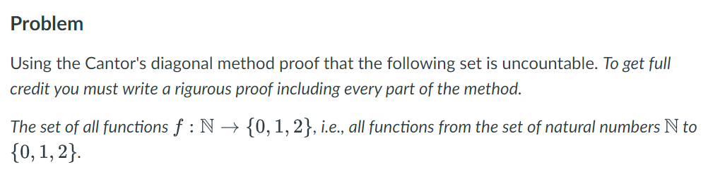 Solved Problem Using the Cantor's diagonal method proof that | Chegg.com
