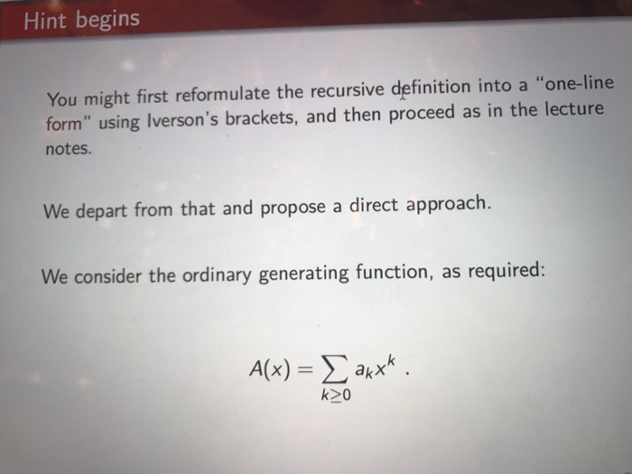 Solved Homework problem Use ordinary generating functions to | Chegg.com Solved Homework problem Use ordinary generating functions to | Chegg.com