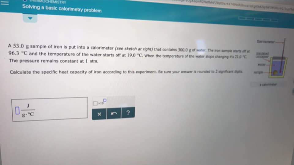Solved U INMOCHEMISTRY Solving a basic calorimetry problem A | Chegg.com