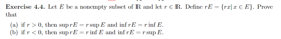 Solved Exercise 4.1. Let E be nonempty subset of R, which is | Chegg.com