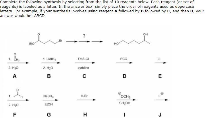 Solved Complete the following synthesis by selecting from | Chegg.com