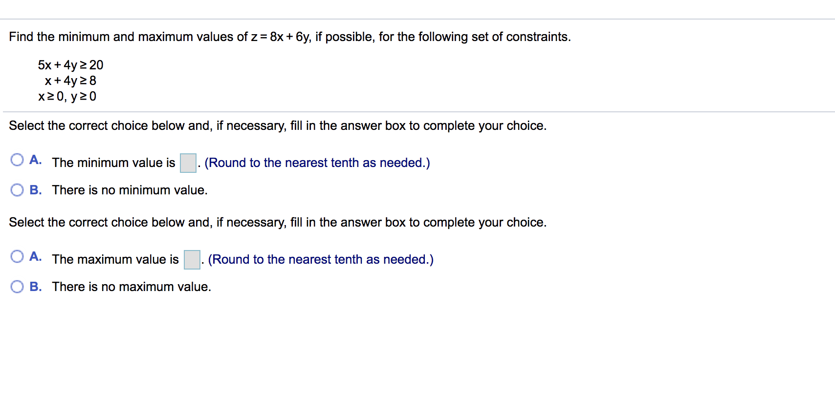 Solved Find the minimum and maximum values of z = 8x + 6y, | Chegg.com