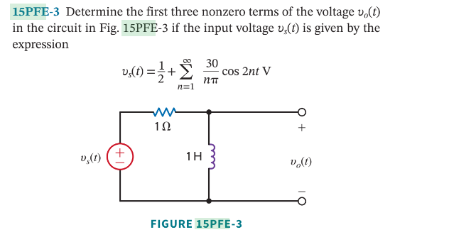Solved 15PFE-3 Determine the first three nonzero terms of | Chegg.com