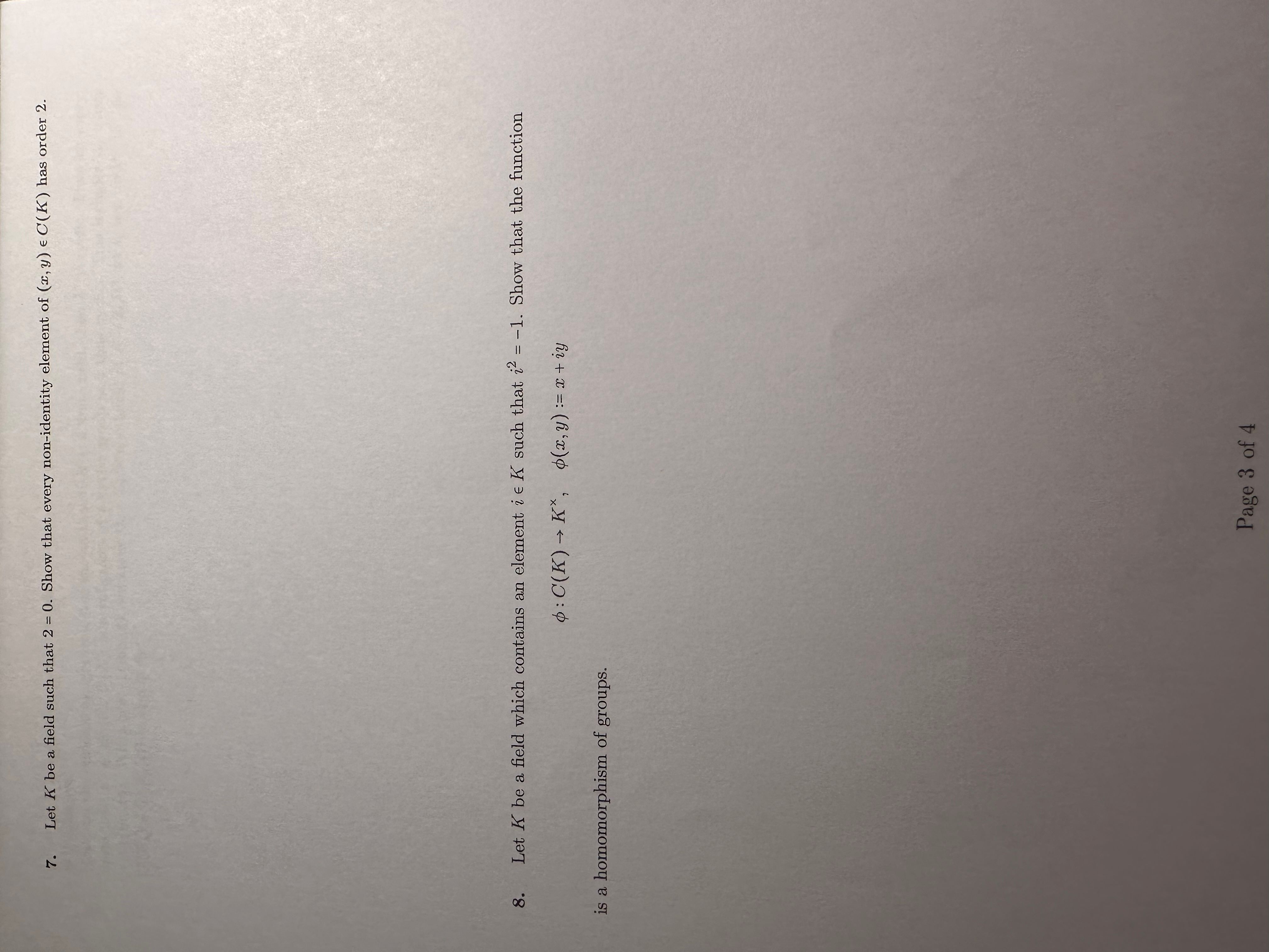 Solved 7. Let K be a field such that 2=0. Show that every | Chegg.com