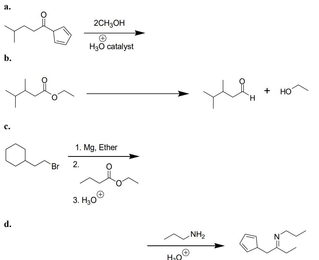 Solved a. 2CH3OH H30 catalyst b. + HO H C. 1. Mg, Ether Br | Chegg.com