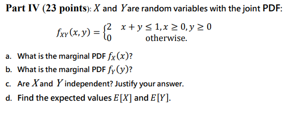 Solved Part IV (23 points): X and Yare random variables with | Chegg.com