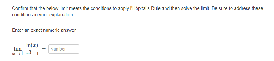 Solved Confirm that the below limit meets the conditions to | Chegg.com