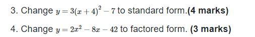 Solved 3. Change y=3(x+4)2−7 to standard form.(4 marks) 4. | Chegg.com
