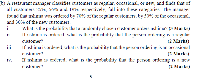 Solved b) A restaurant manager classifies customers as | Chegg.com
