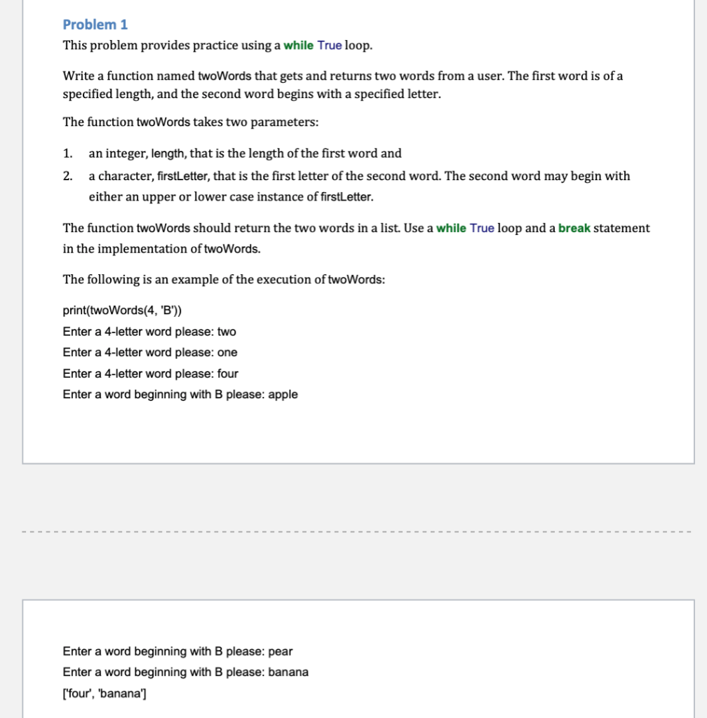 Solved Problem 2 Write a function named twoWordsV2 that has | Chegg.com