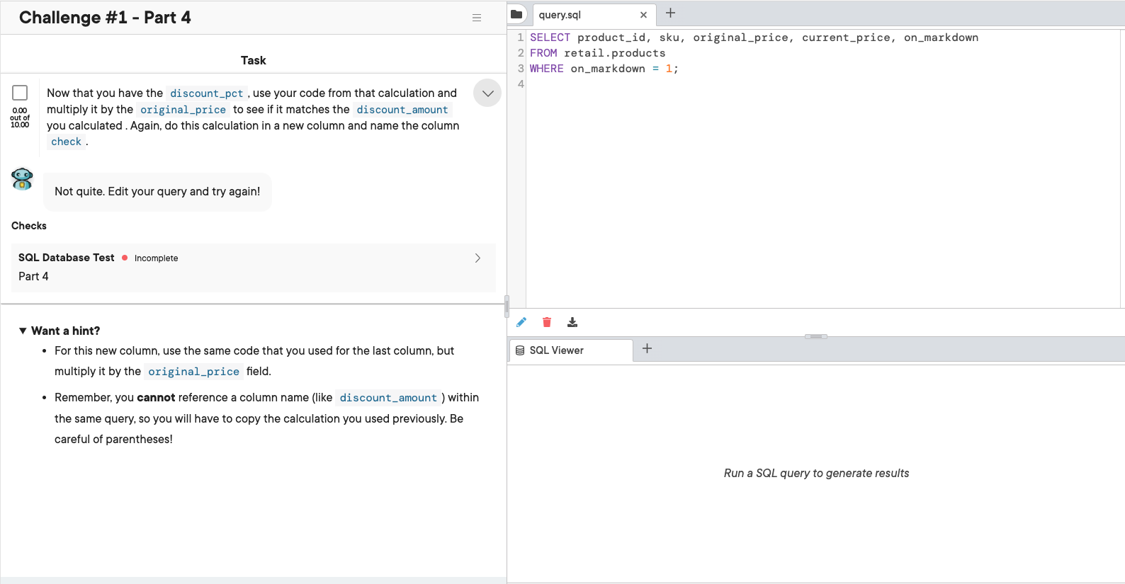 Solved 1 SELECT product_id, sku, original_price, | Chegg.com
