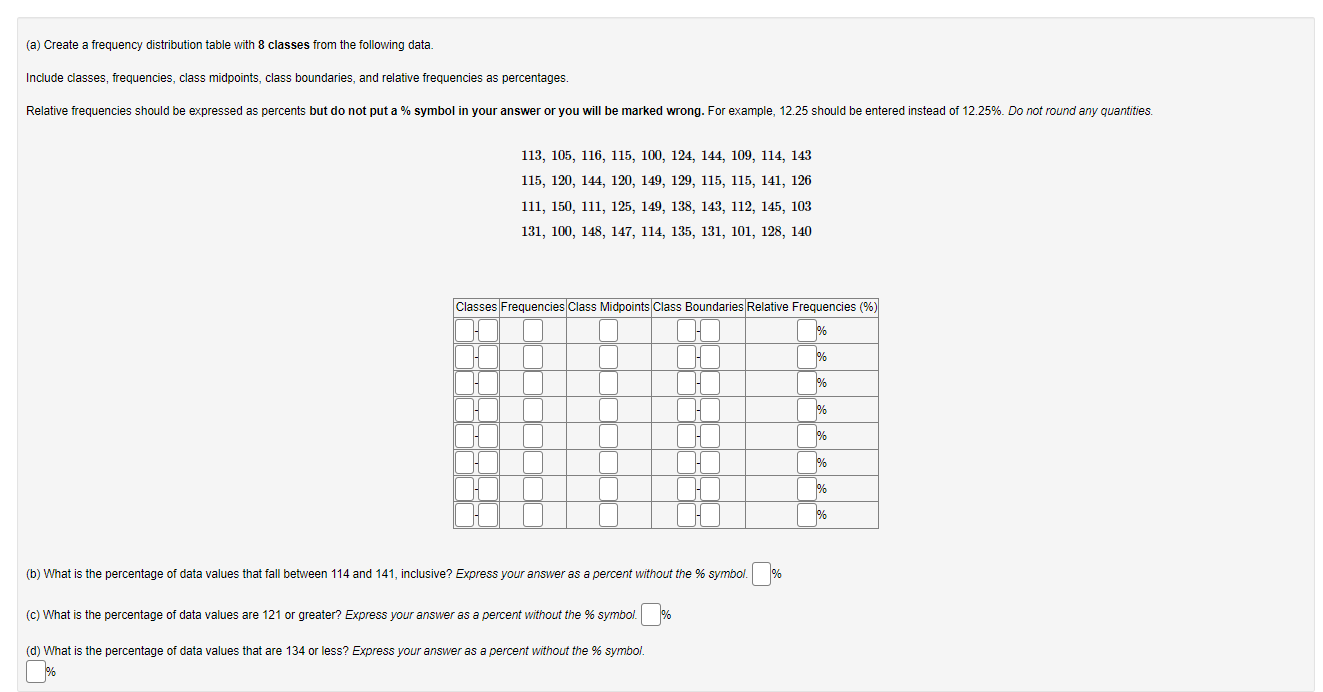 Solved (a) Create a frequency distribution table with | Chegg.com