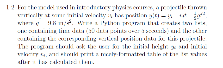 Solved 1-2 For the model used in introductory physics | Chegg.com