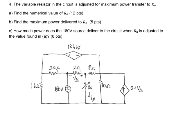 Solved 4. The variable resistor in the circuit is adjusted | Chegg.com