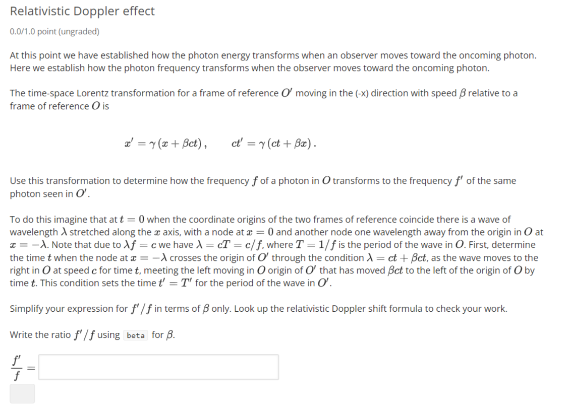 Solved Relativistic Doppler effect 0.0/1.0 point (ungraded) | Chegg.com