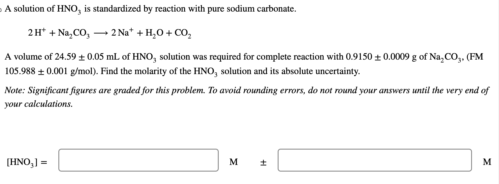 Solved A solution of HNO3 is standardized by reaction with | Chegg.com