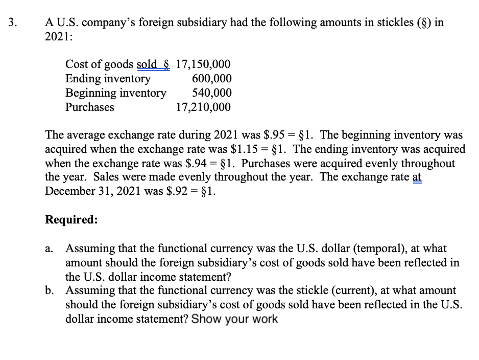 Solved A U.S. company's foreign subsidiary had the following | Chegg.com