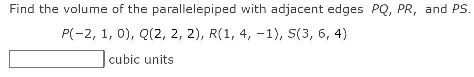 Solved Find the volume of the parallelepiped with adjacent | Chegg.com