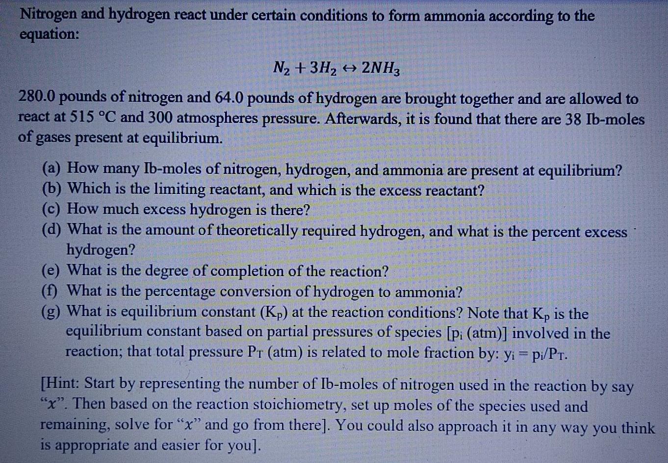 Solved Nitrogen and hydrogen react under certain conditions | Chegg.com