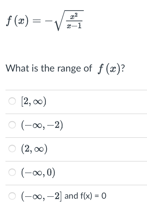 Solved f(x)=−x−1x2 What is the range of f(x) ? | Chegg.com