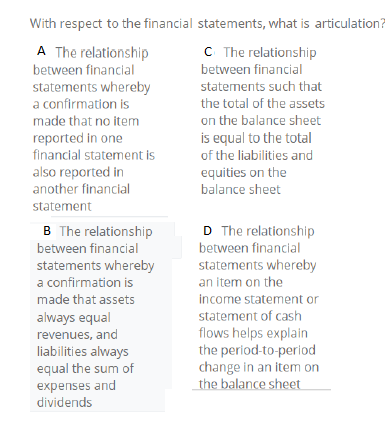 Solved With respect to the financial statements, what is | Chegg.com