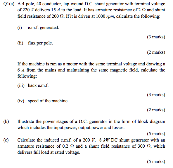 Solved Q1(a) A 4-pole, 40 conductor, lap-wound D.C. shunt | Chegg.com