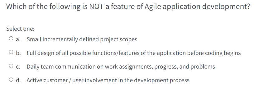 Solved Which of the following is NOT a feature of Agile | Chegg.com