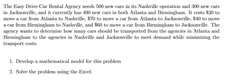 The Easy Drive Car Rental Agency needs 500 new cars | Chegg.com