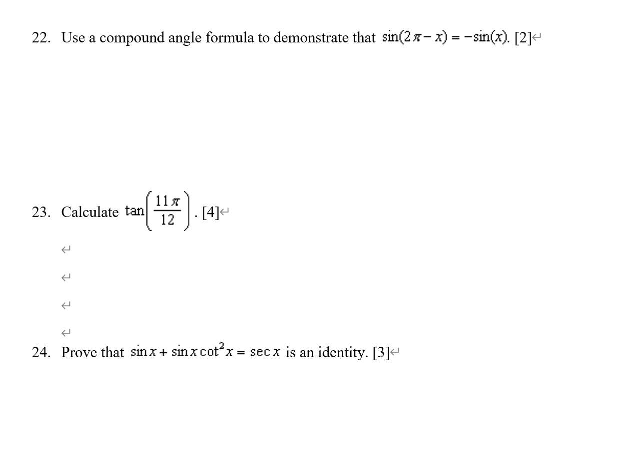 Solved 22. Use a compound angle formula to demonstrate that | Chegg.com