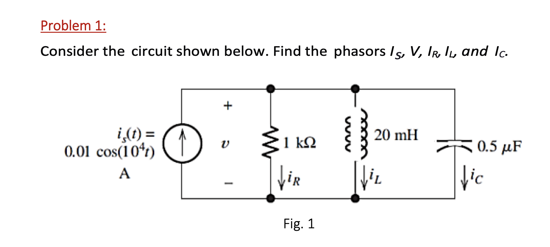 Solved Consider the circuit shown below. Find the phasors | Chegg.com