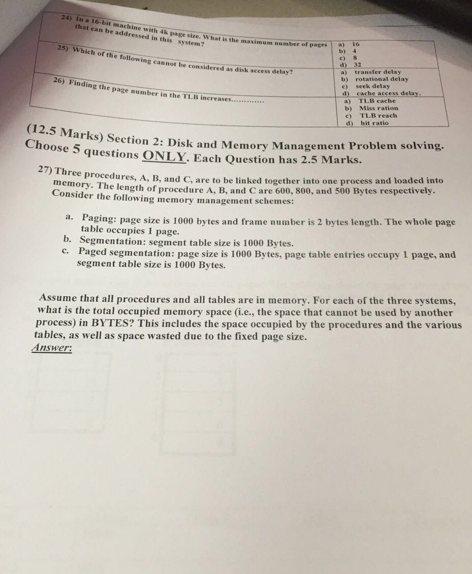 Solved 24) In a 16-bit machine with 4k page size, What is | Chegg.com