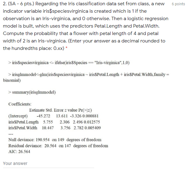 Solved 6 points 2. (SA - 6 pts. Regarding the Iris | Chegg.com