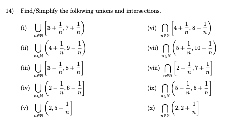 Solved 14) Find/Simplify the following unions and | Chegg.com