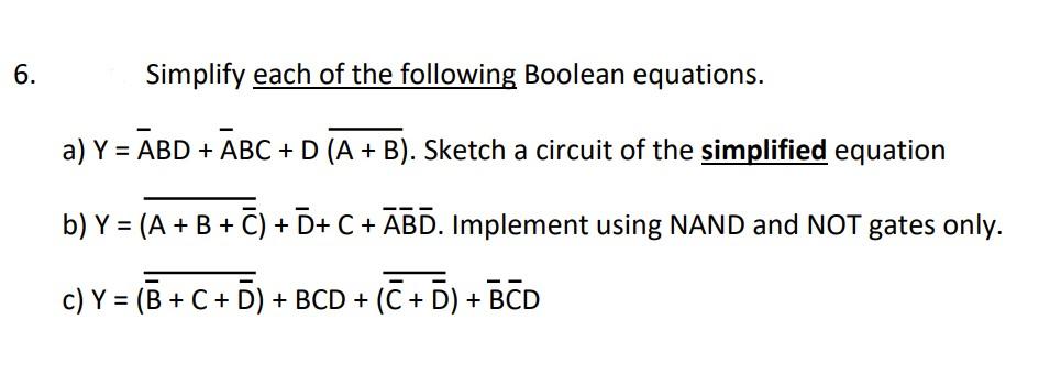Solved 6. Simplify each of the following Boolean equations. | Chegg.com