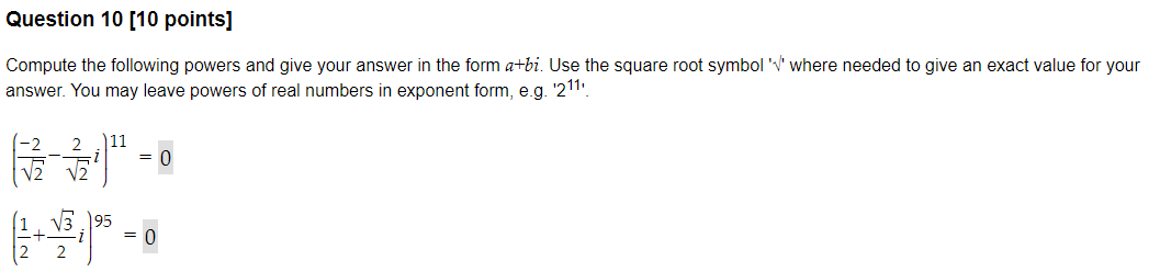 Solved Question 10 [10 points] Compute the following powers | Chegg.com
