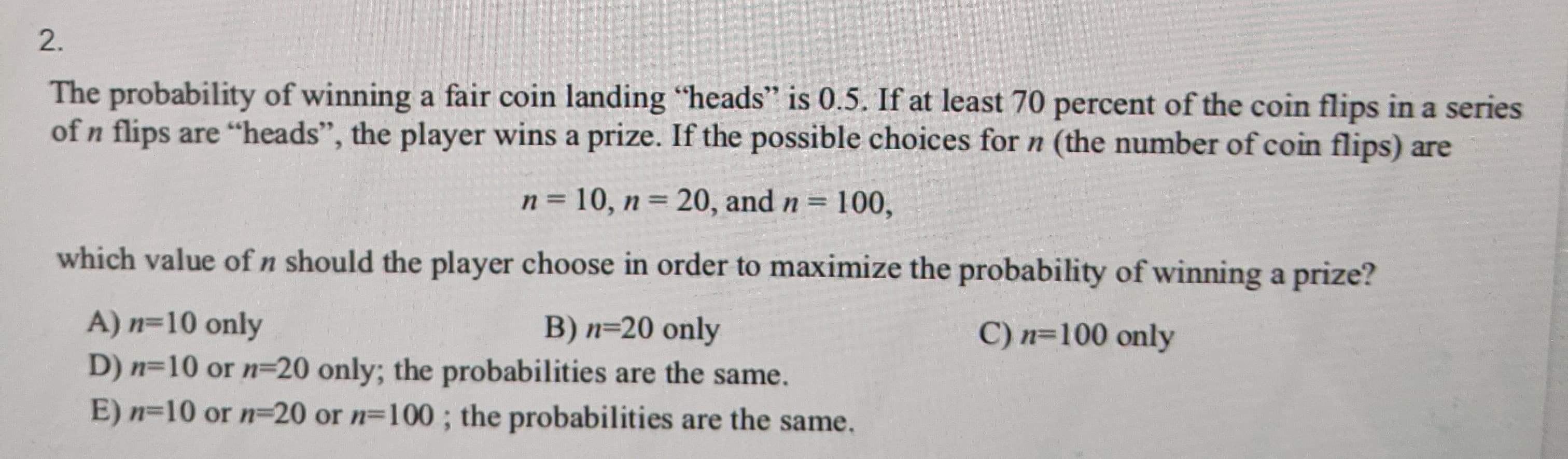 Solved 2. The probability of winning a fair coin landing | Chegg.com