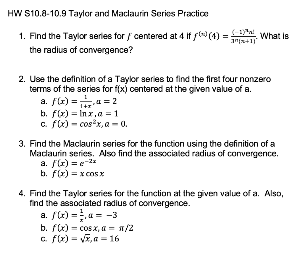 Solved HW S10.8-10.9 Taylor and Maclaurin Series Practice = | Chegg.com