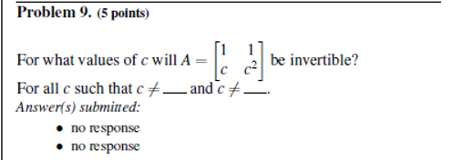 Solved Problem 9. (5 ﻿points)For what values of c ﻿will | Chegg.com