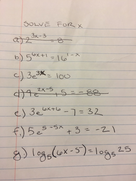 Solved Solve for x a) 2^3x - 3 = 8 b) 5^6x + 1 = 16^1 - x | Chegg.com