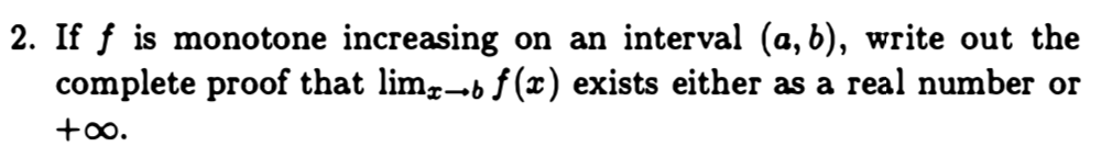 Solved 2. If f is monotone increasing on an interval (a, b), | Chegg.com