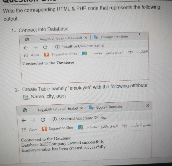 Solved U LIU Write the corresponding HTML & PHP code that | Chegg.com