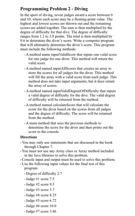 Solved Programming Problem 2 - Diving In the sport of | Chegg.com