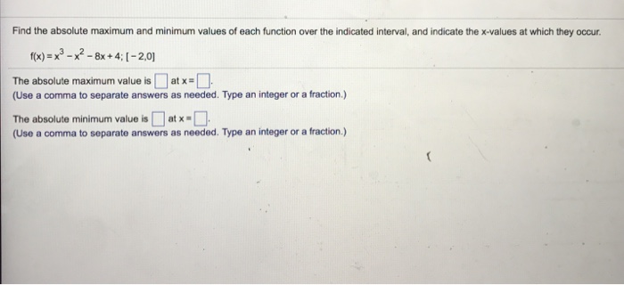 Solved Find the absolute maximum and minimum values of each | Chegg.com