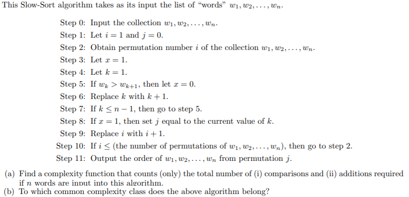 This Slow-Sort algorithm takes as its input the list | Chegg.com