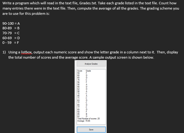 Solved C# PROGRAMMING I am struggling to get the grades.txt | Chegg.com