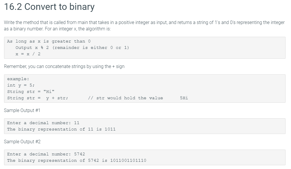 Solved 16.2 Convert to binary Write the method that is | Chegg.com
