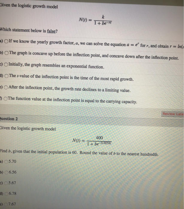 Solved Given the logistic growth model Which statement below | Chegg.com