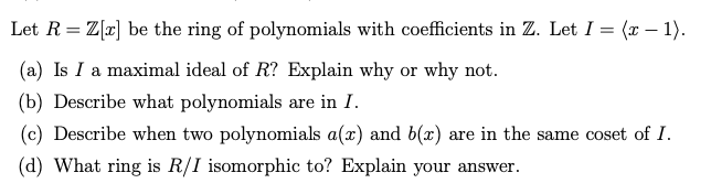 Solved Let R=Z[x] be the ring of polynomials with | Chegg.com